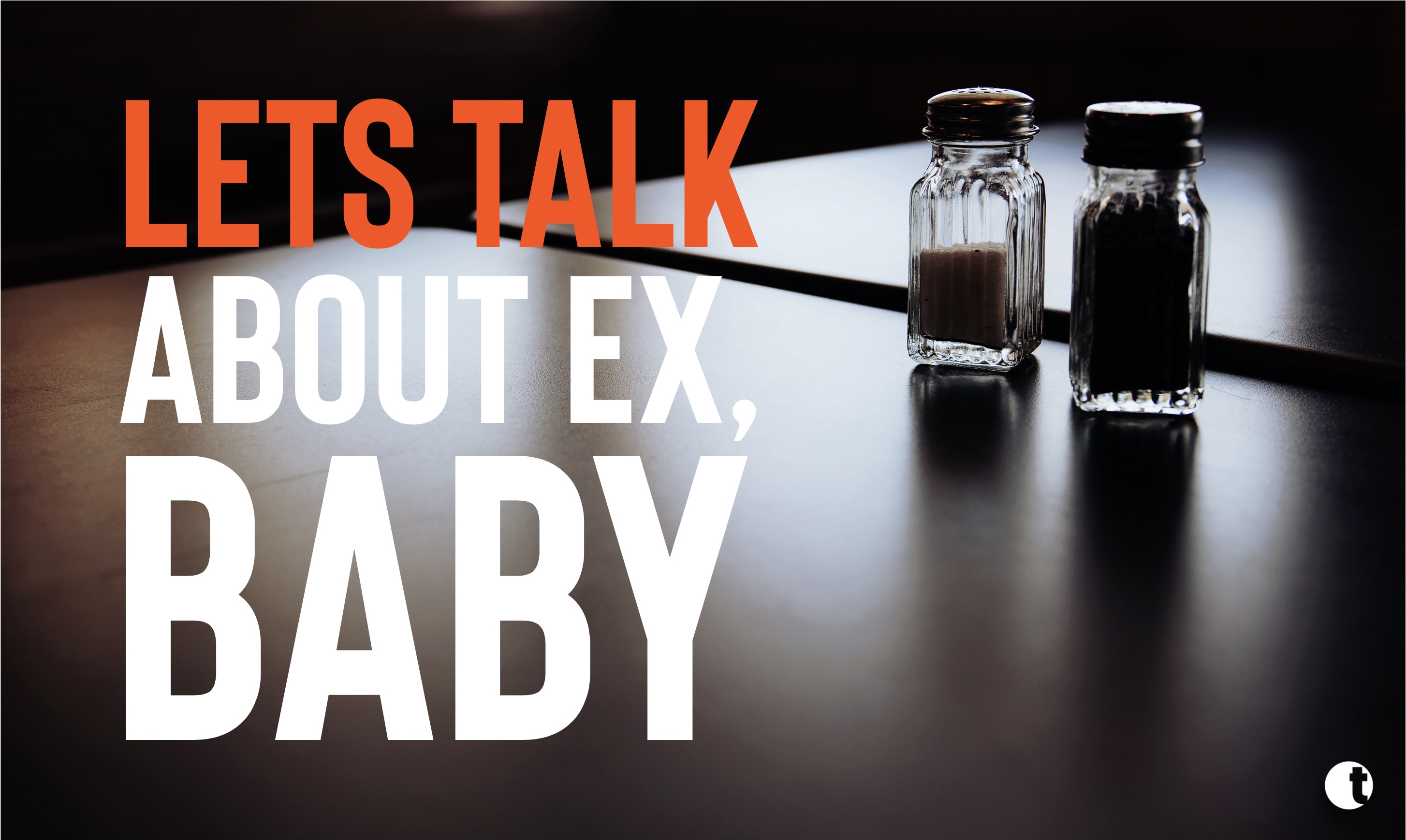 Let s Talk About EX Baby let-s-talk-about-ex-baby